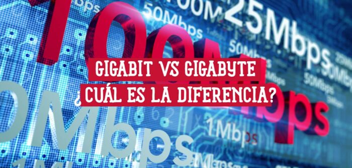 Gigabit vs Gigabyte: ¿Cuál es la Diferencia? » Blog Redes