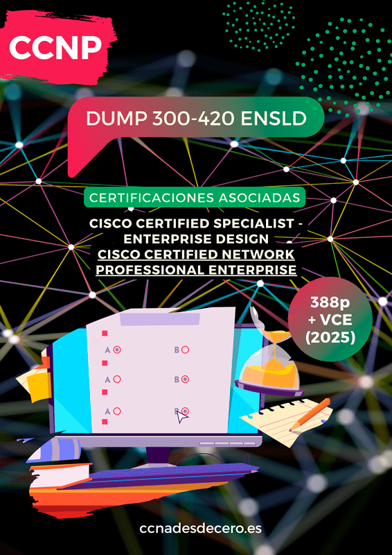 Detalles Examen Cisco 300-420 ENSLD y Consejos Preparación