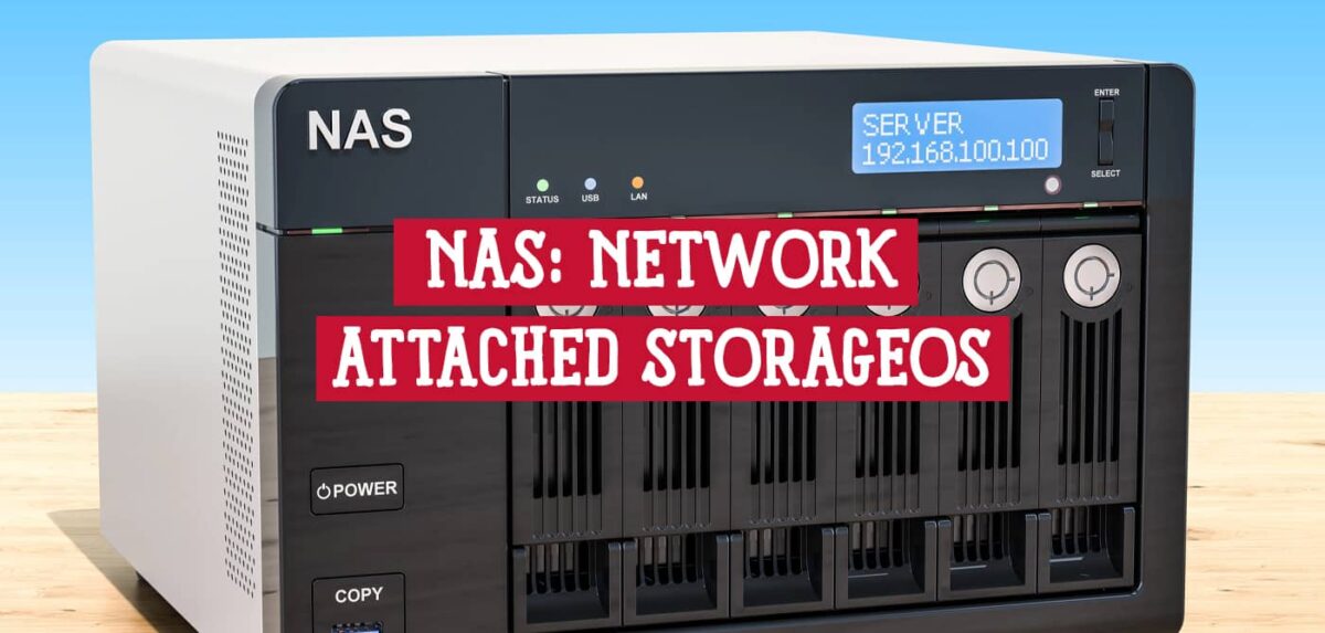 NAS: ¿Qué es el Almacenamiento Conectado en Red? » Blog